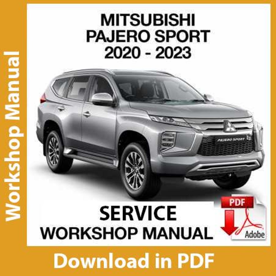 Workshop Manual Mitsubishi Pajero Sport (2020 2021 2022 2023) PDF Repair Shop Manual - Etsy