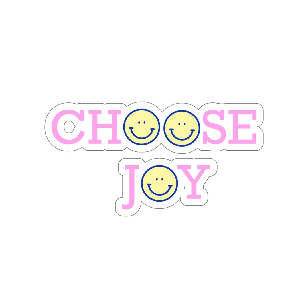 Choose Joy Sticker - Etsy