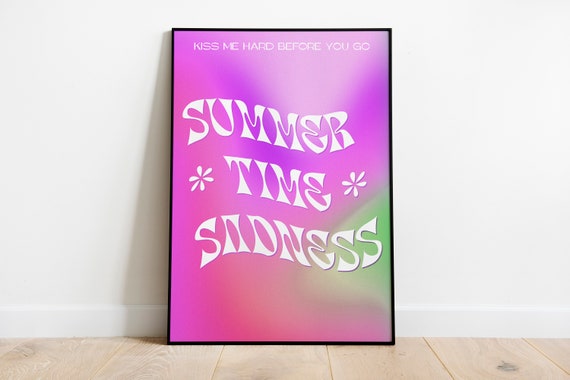 Summertime Sadness Quotes