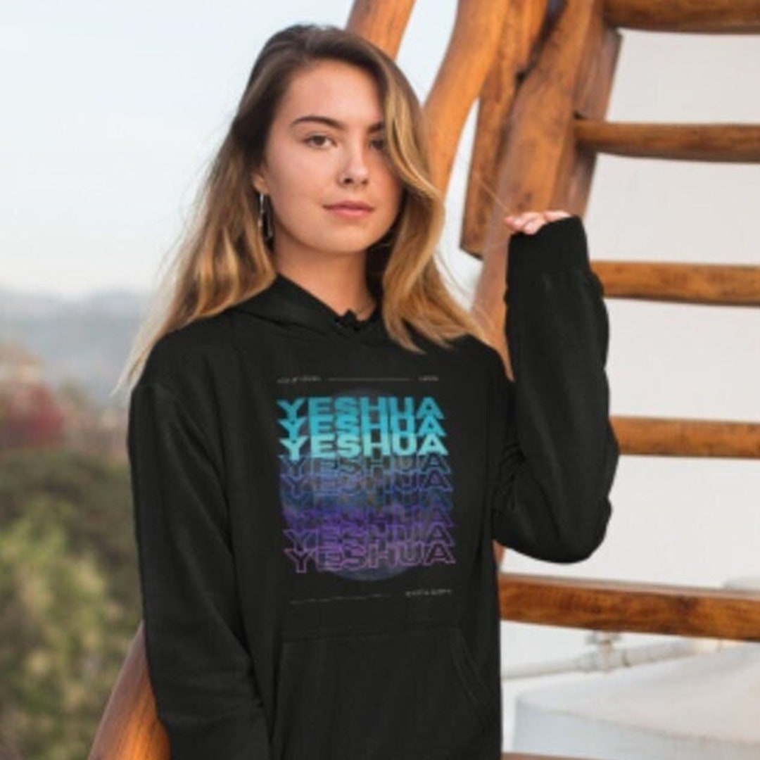 Yeshua Inspired Hoodie: Christian Sweatshirt, Bible Verse Shirt, Faith ...