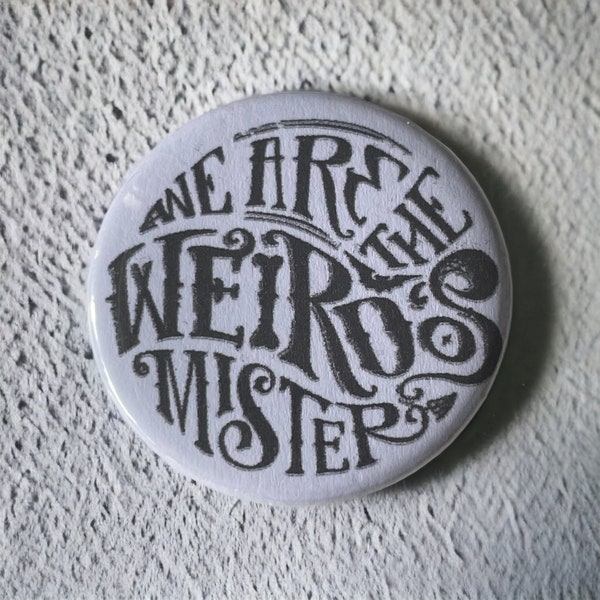 We Are the Weirdos - Etsy UK