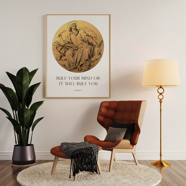 Rule Your Mind or It Will Rule You | Horace | Stoicism Prints ...