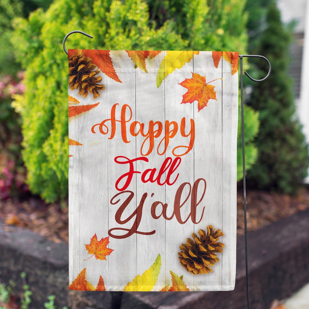 Happy Fall Y'all Garden Flag, Happy Fall Garden Flag, Fall Flag, Garden ...