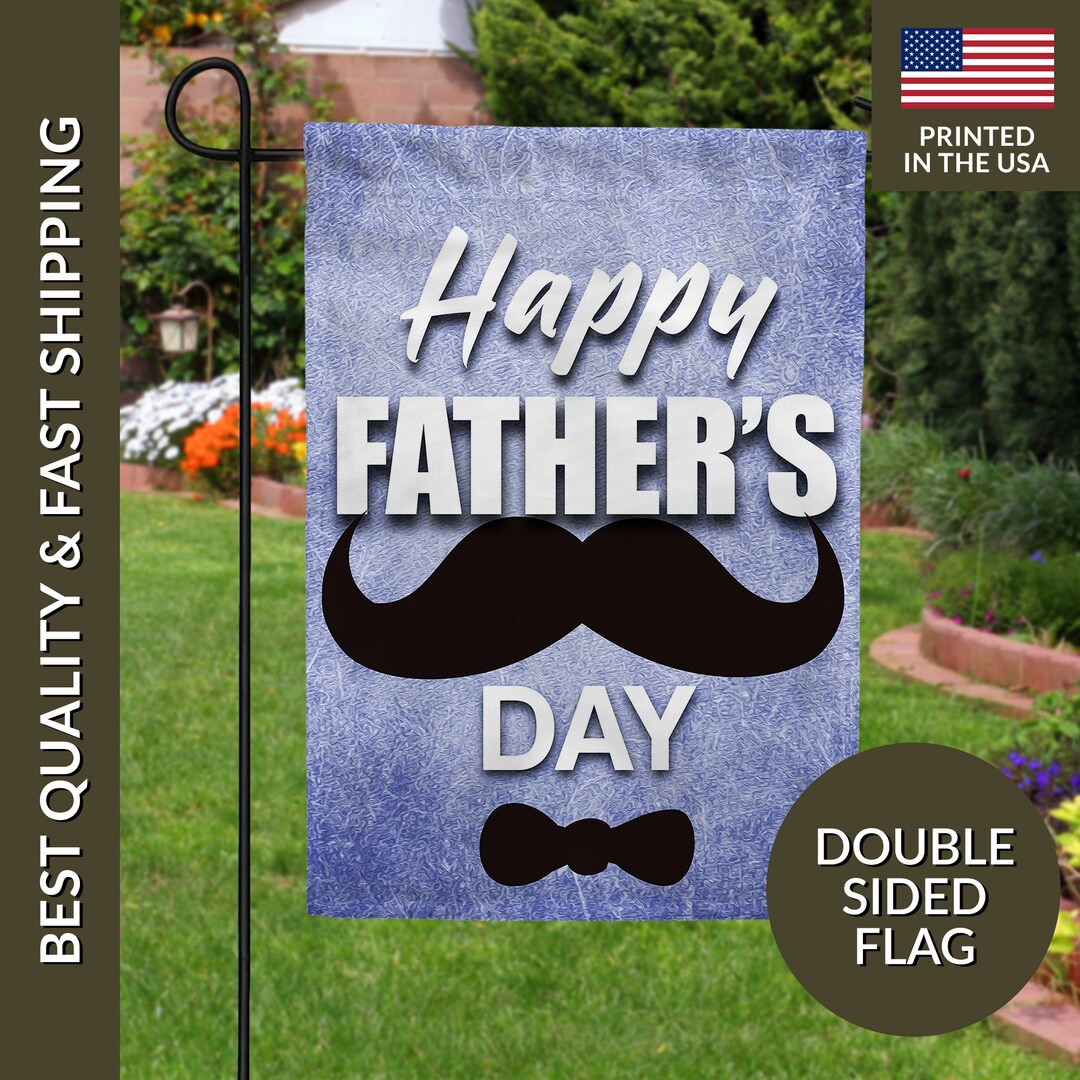 Happy Father's Day Garden Flag, Father Garden Flag, Father's Day Flag ...