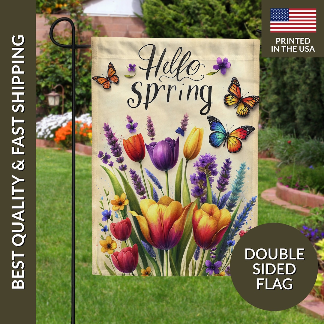 Hello Spring Tulips Garden Flag Spring Garden Flag Spring Flag