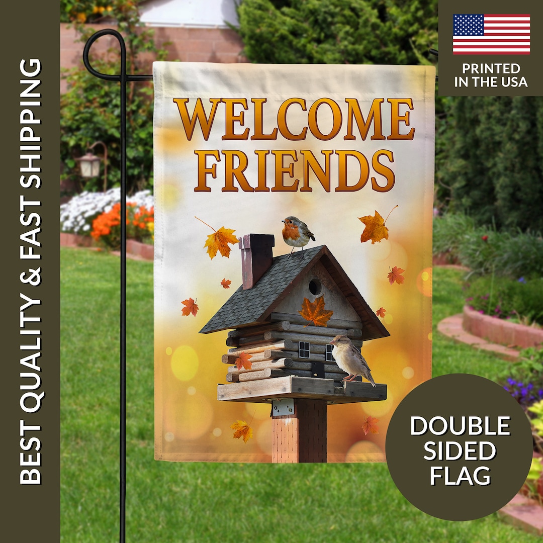 Welcome Friends Garden Flag, Birdhouse Garden Flag, Autumn Birdhouse ...