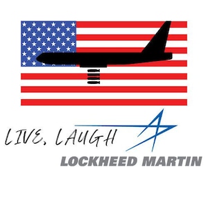 Live Laugh Lockheed Martin - Etsy
