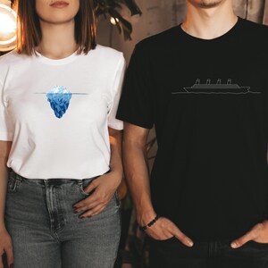 Iceberg and Titanic Couples Tees, Matching Gift and Best Anniversary ...