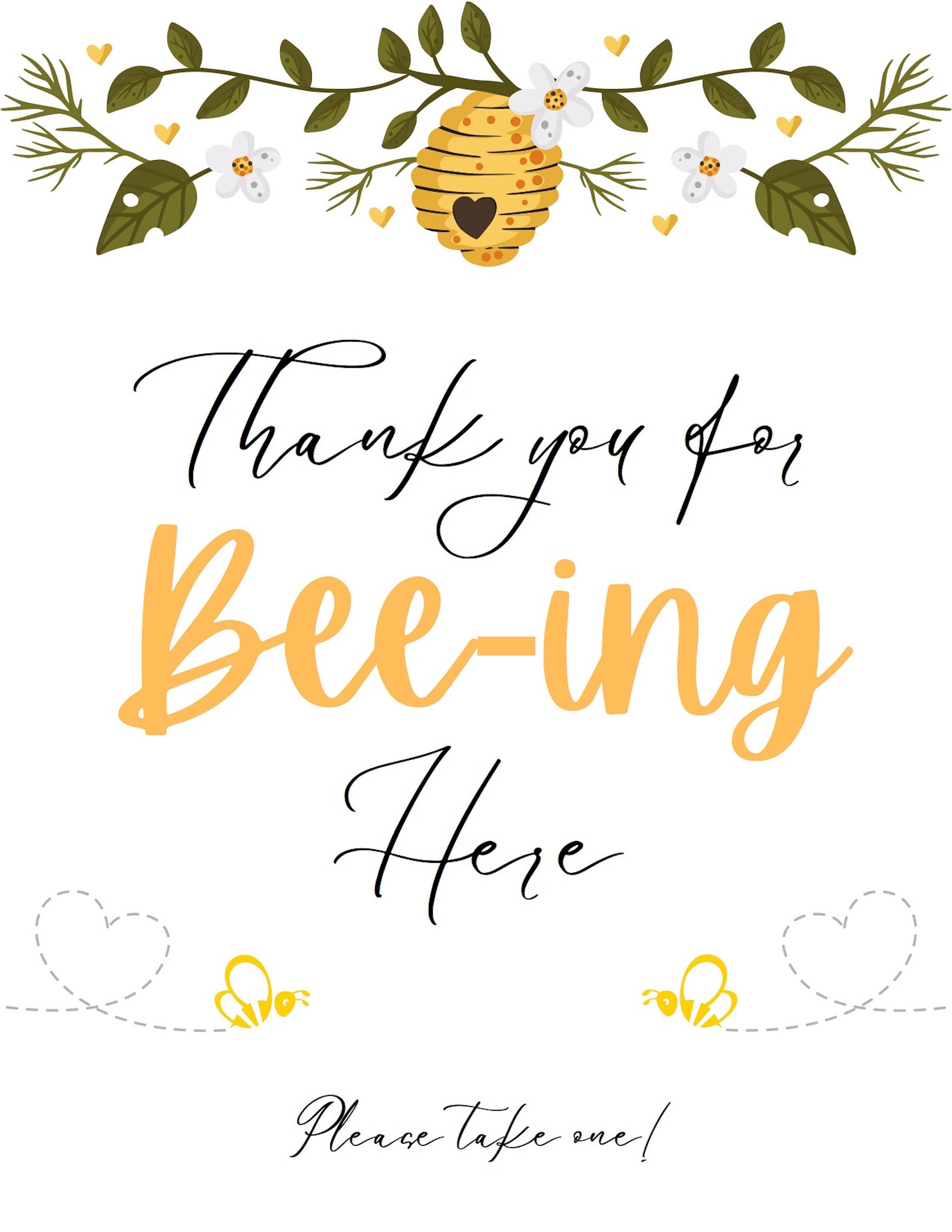 Bee Party Theme Thank You for Bee-ing Here Favor Sign Printable Instant ...