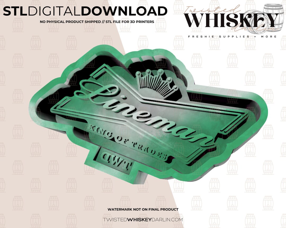 King of Trades Lineman // 3D Print File // STL // Freshie Mold ...