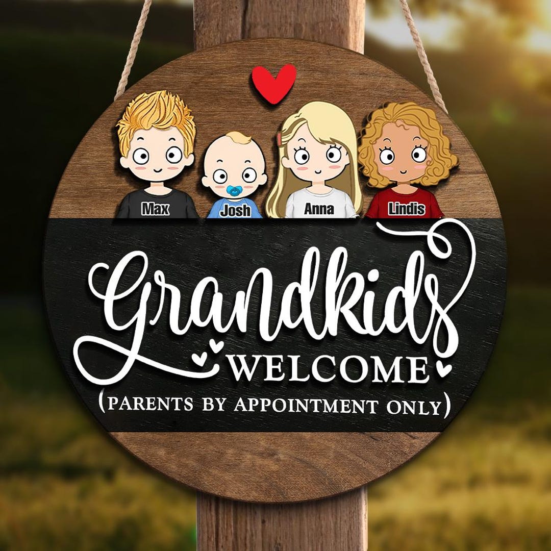 Personalized Grandkids Welcome Parents by Appointment Sign, Custom ...