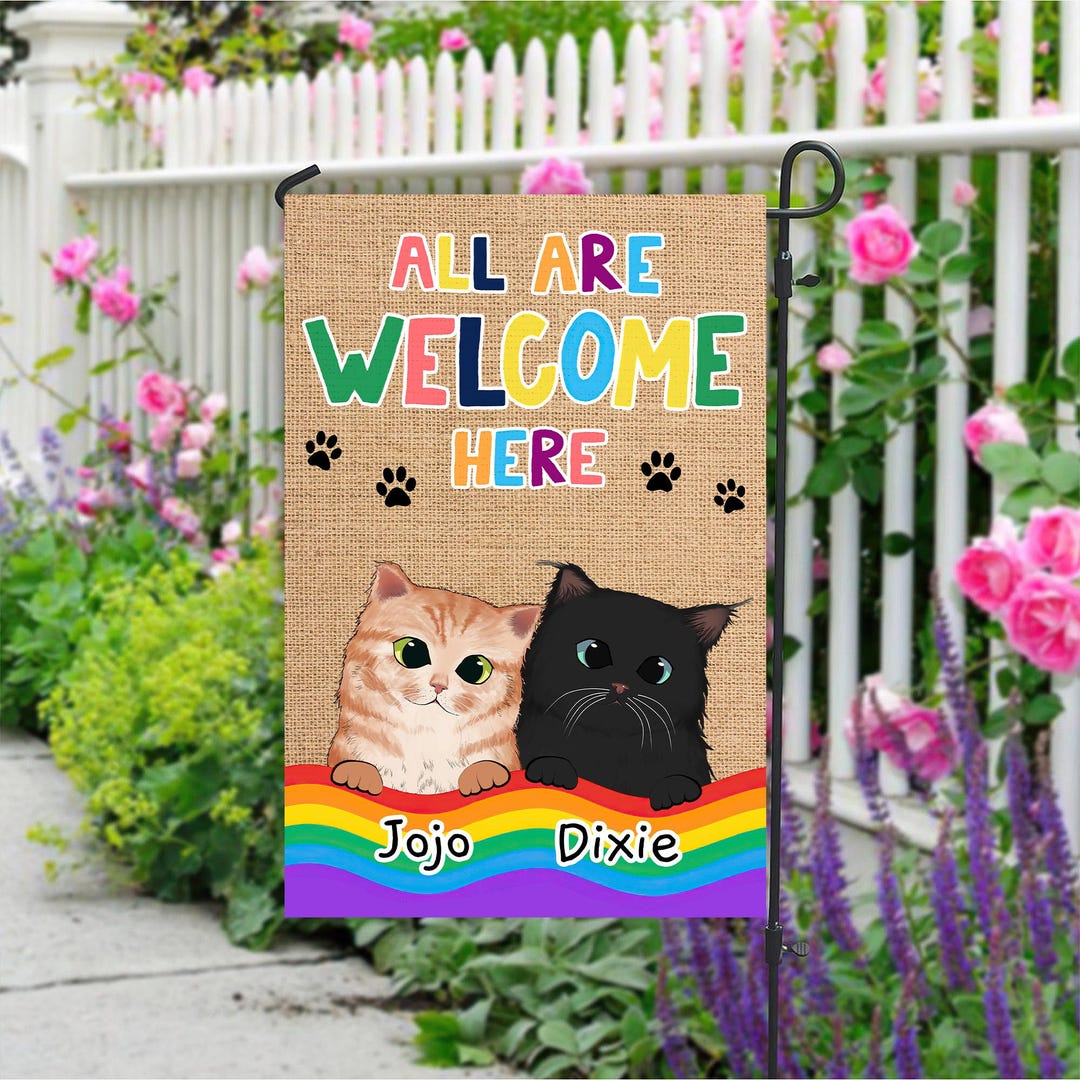 Personalized All Are Welcome Here Garden Flag, LGBT Welcome Home With ...