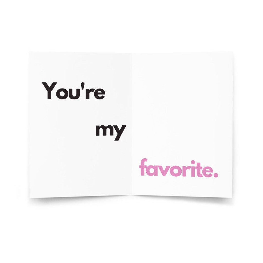 You're My Favorite Greeting Card | Thinking of You Greeting Card | Love ...