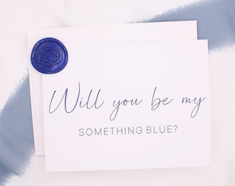 Simple Will You Be My Something Blue Proposal Card With Wax Seal With ...