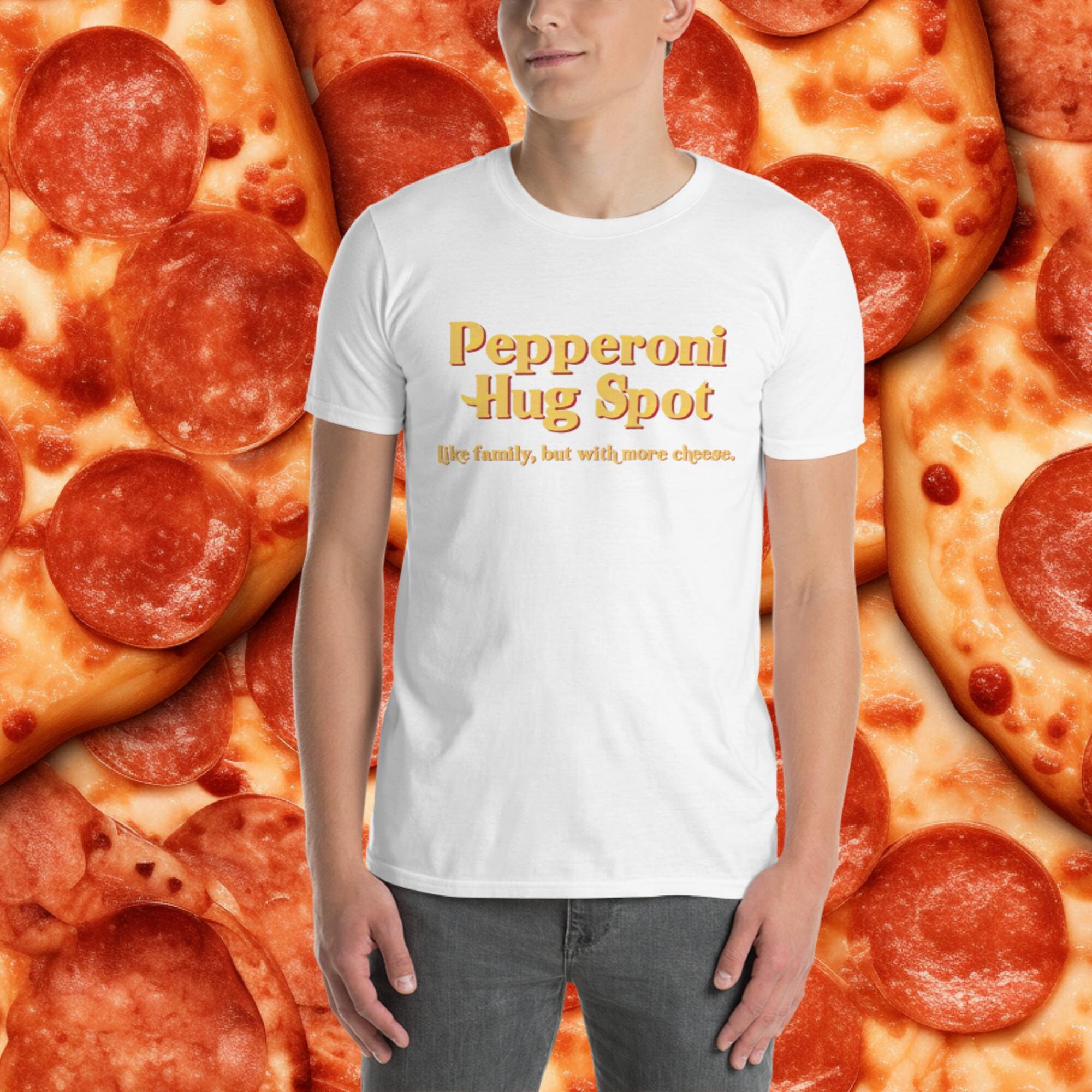 Pepperoni Hug Spot Tagline Tee - Etsy