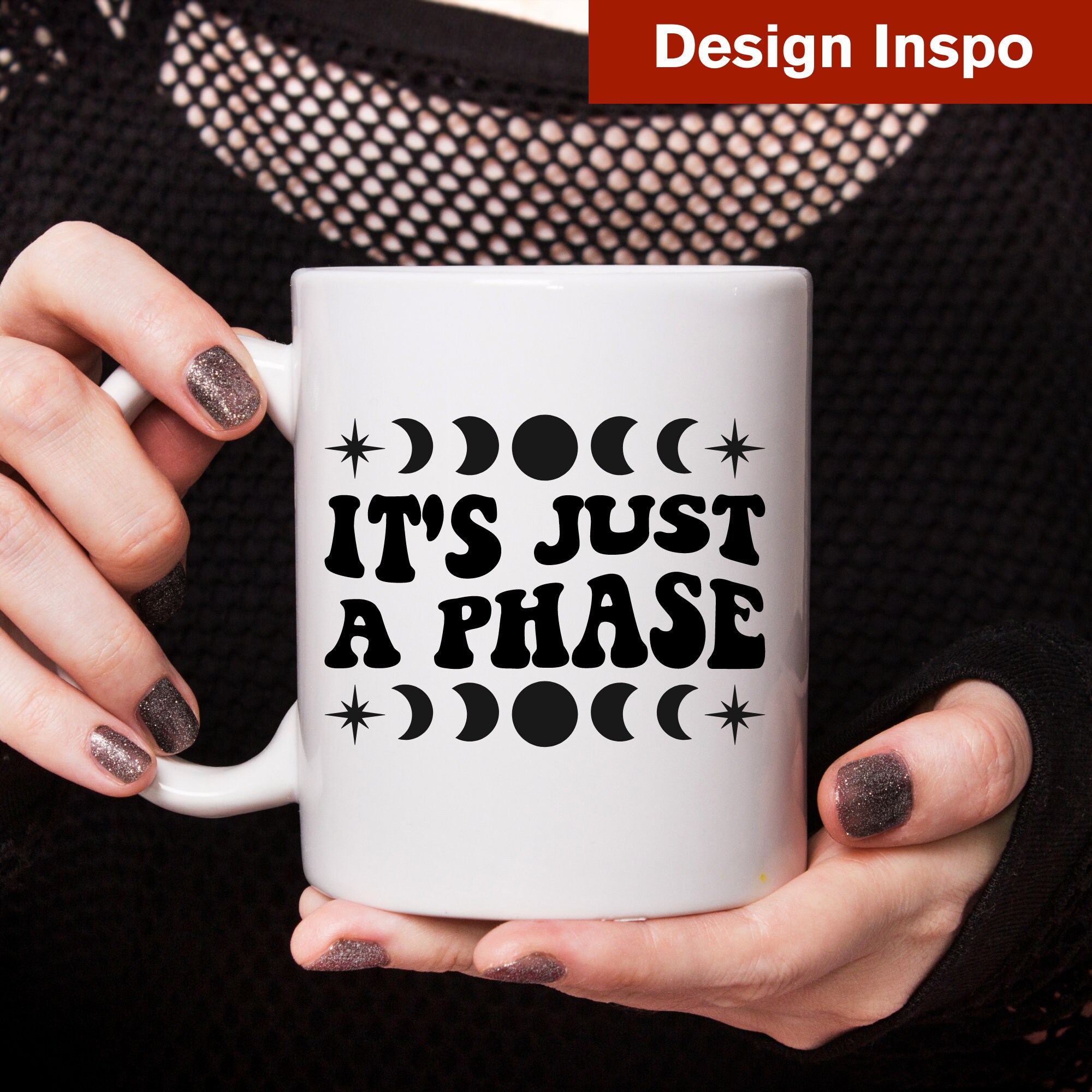 It's Just a Phase SVG PNG, Moon Phase SVG, Stages of the Moon, Cut File ...