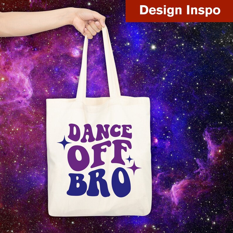 Dance off SVG PNG Dance off Bro Star SVG Galaxy Svg Cut - Etsy