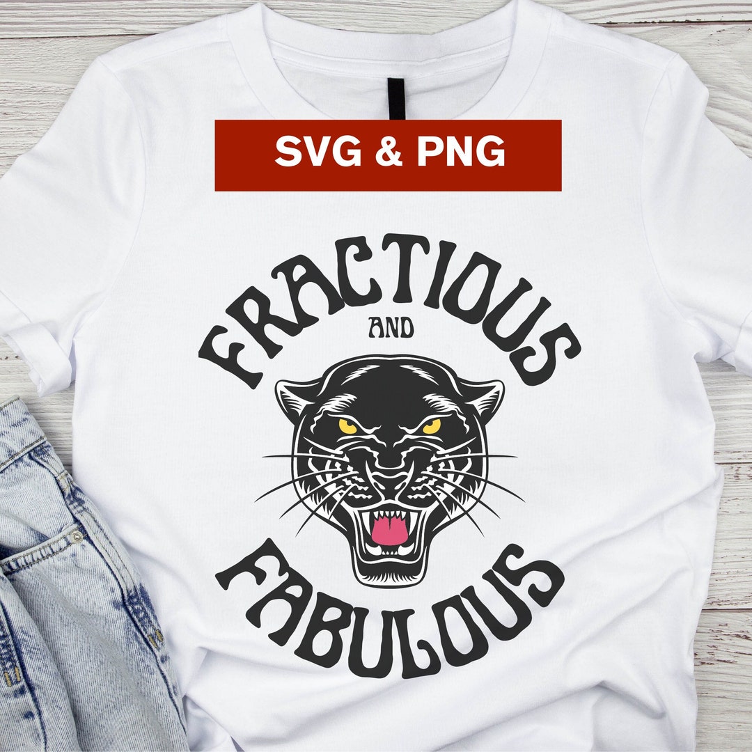 Fractious and Fabulous SVG PNG, Feral SVG, Vet Med Svg, Sarcasm ...