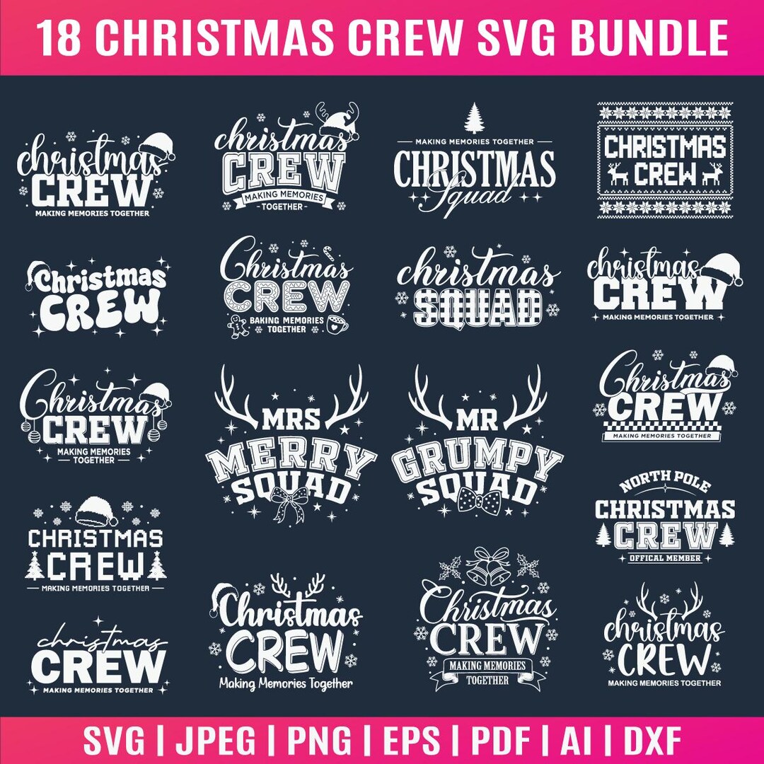 Christmas Crew SVG Bundle | Family Matching Designs (digital Download ...