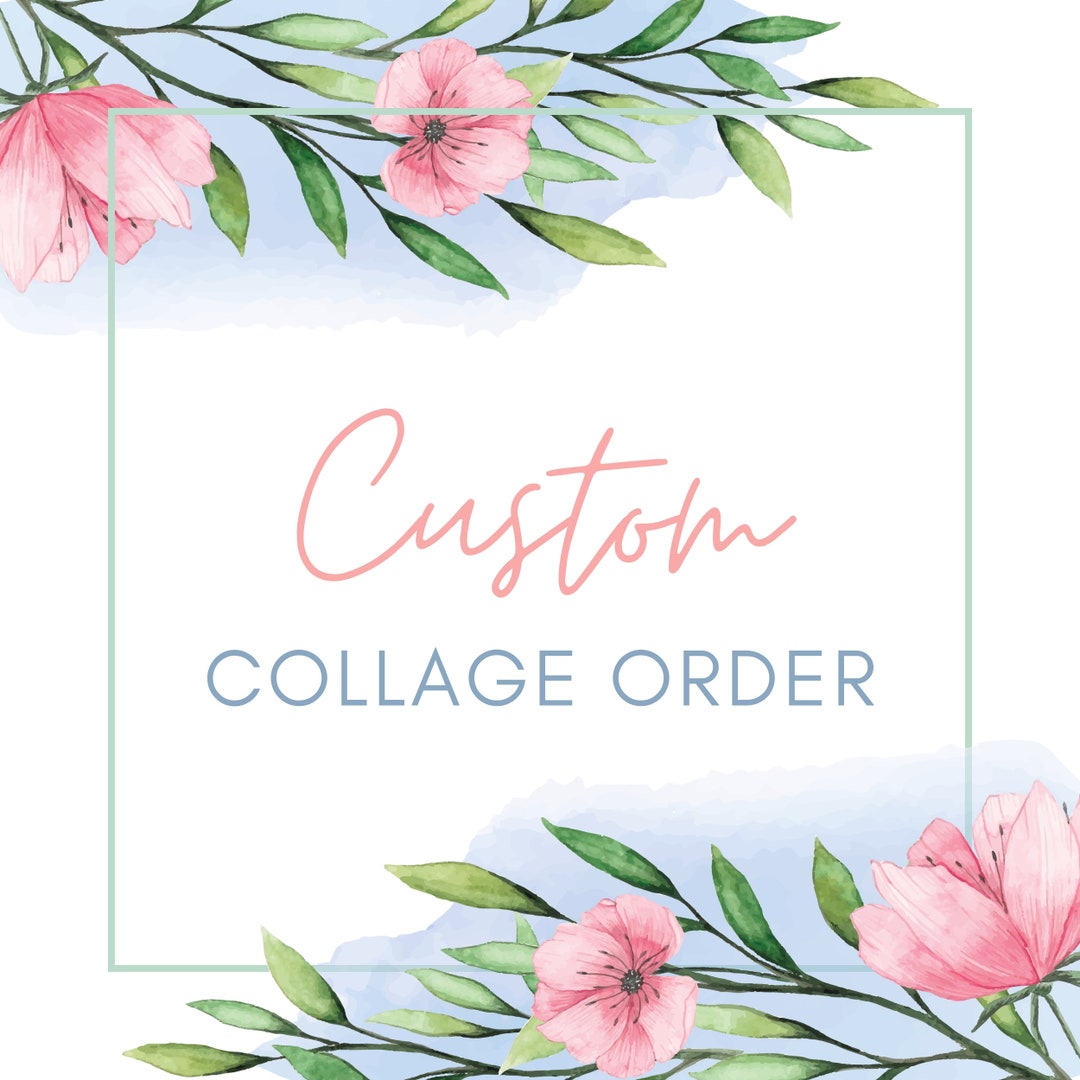 CUSTOM Collage Order - Canva Template - Etsy