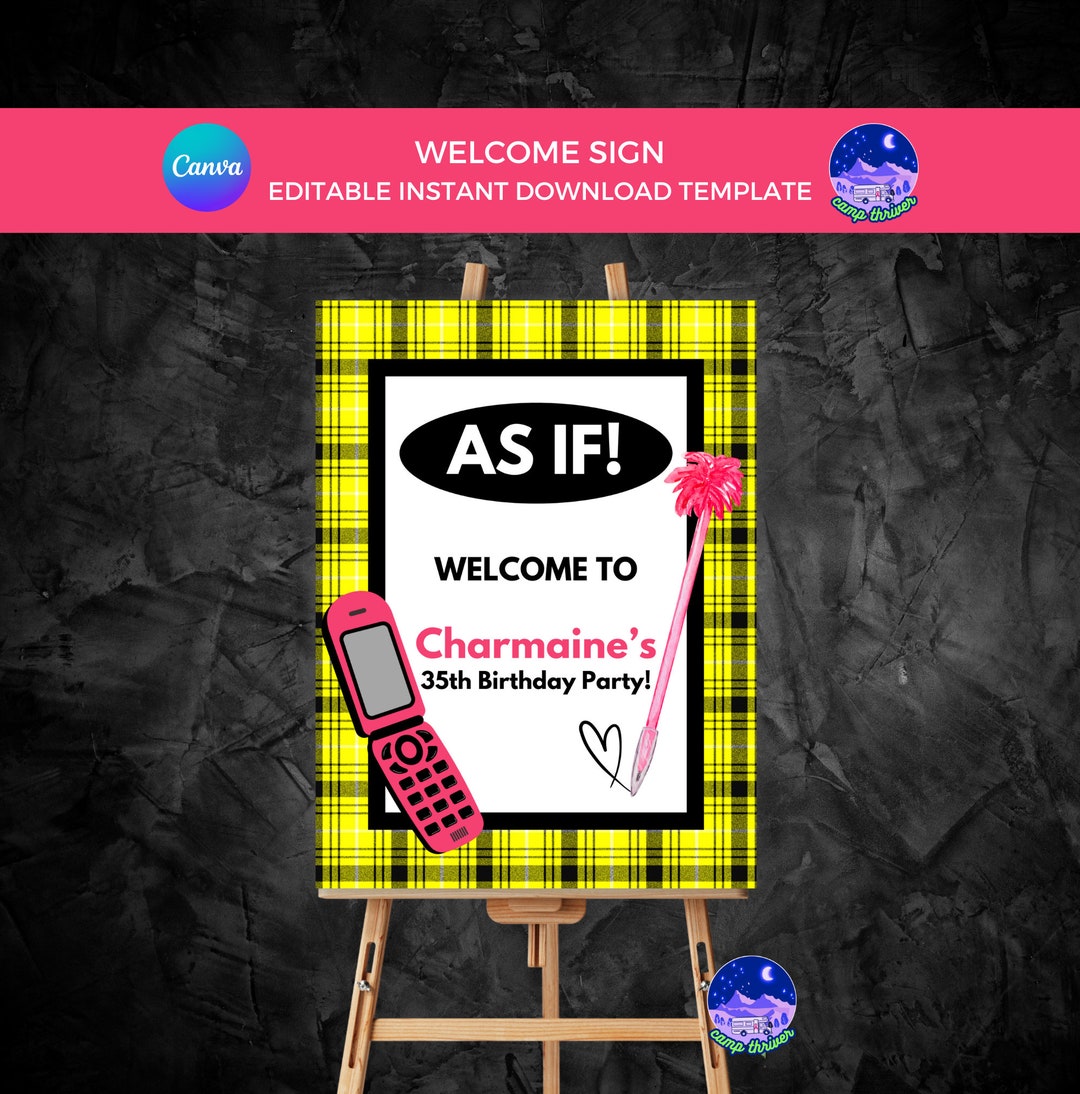 Clueless Party Sign, 90s Welcome Sign, Clueless Welcome Sign, 90s ...