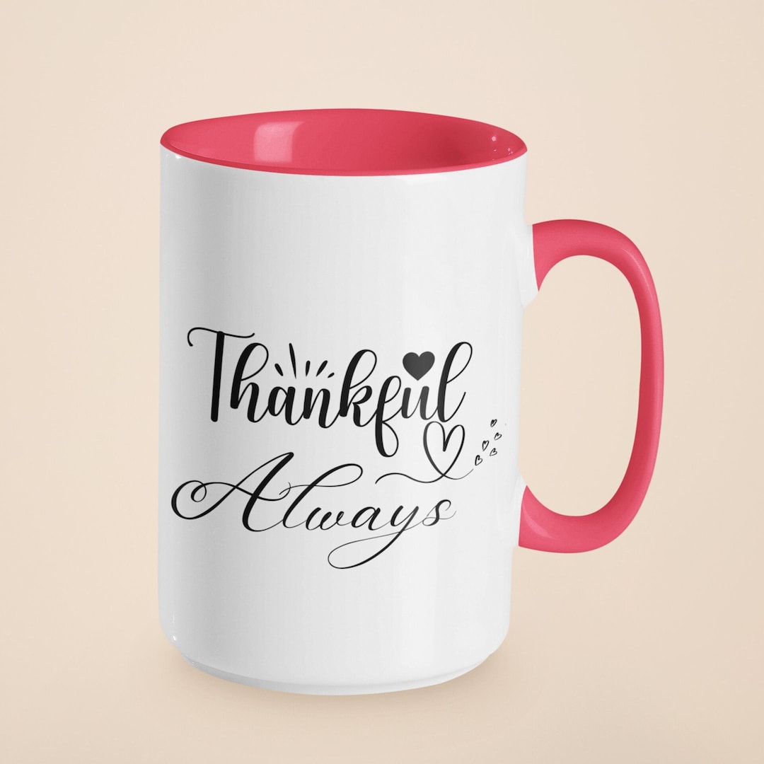 Thankful Two-tone Coffee Mugs 15oz Thankful Hearts - Etsy