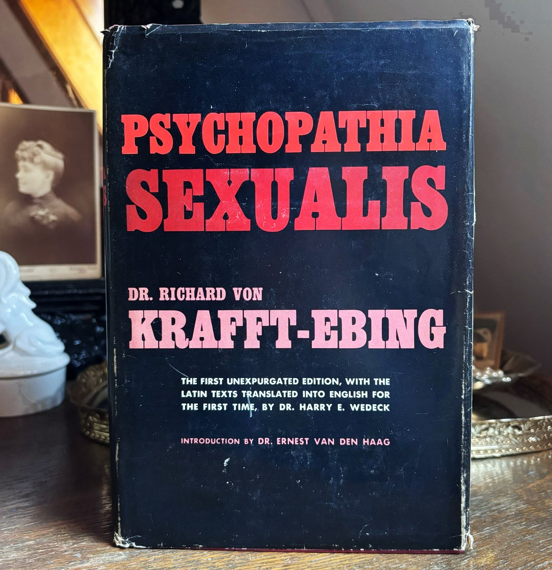 Psychopathia Sexualis by Dr. Richard Von Krafft-ebing | 1965 First ...