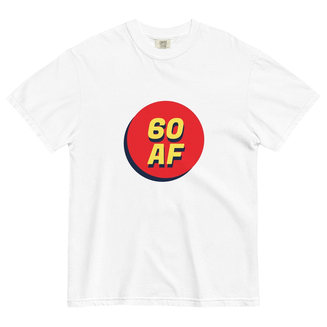 60th Birthday Shirt, Sixtieth Birthday Tee, Sixty Year Old Tee, Funny ...