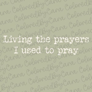 Christian Png/ Women’s Christian Bible Verse Png/ Living the Prayers I ...