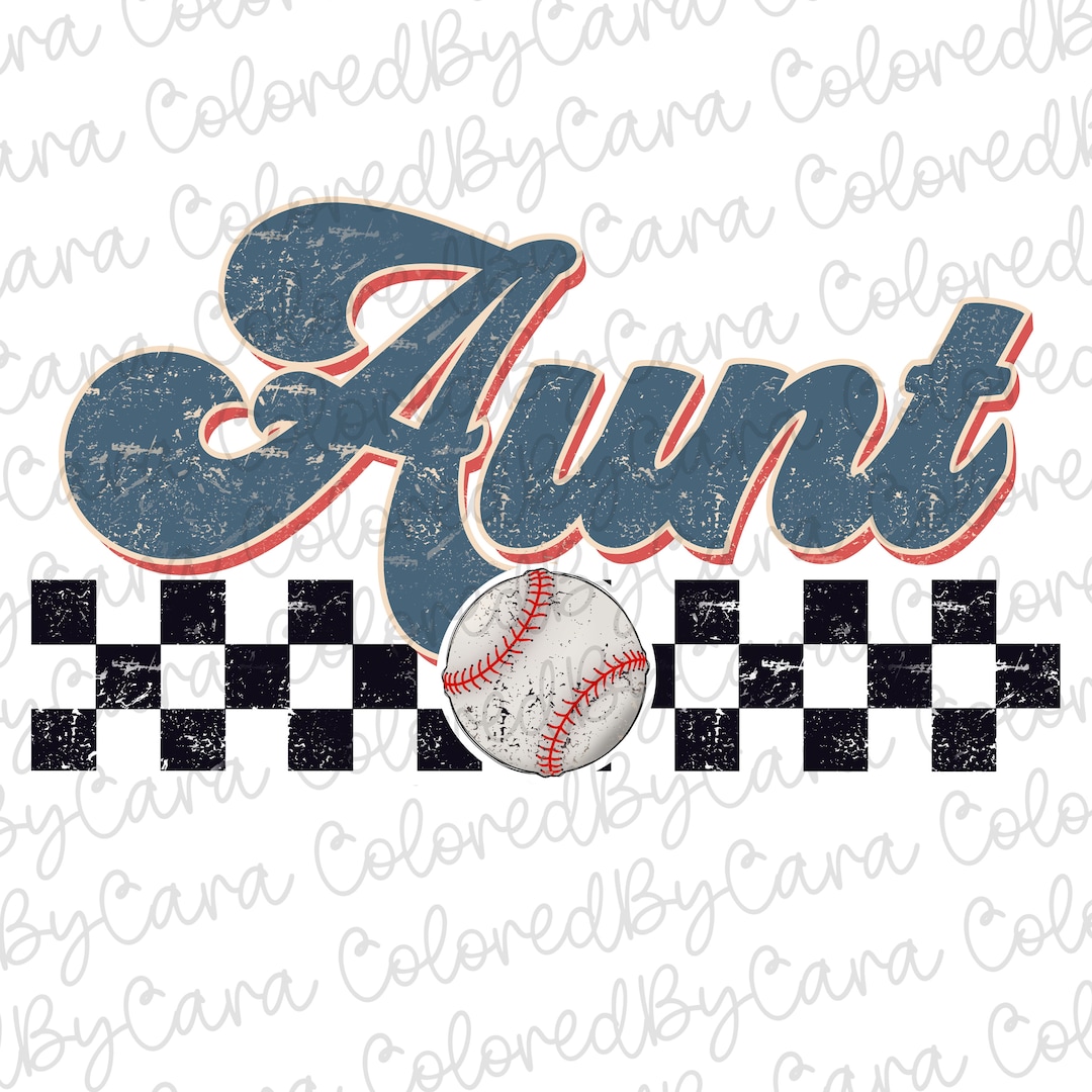 Baseball Aunt Png/ Retro Baseball/ Baseball Aunt Design Sublimation ...