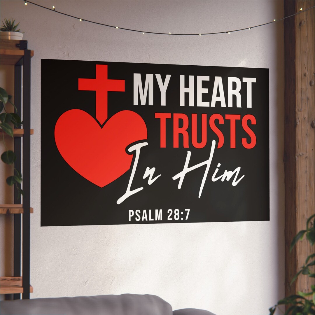 My Heart Trusts in Him - Etsy