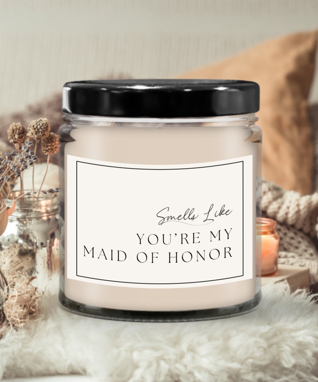 Maid of Honor Proposal Candle- Maid of Honor Gift Smells Like Your My ...