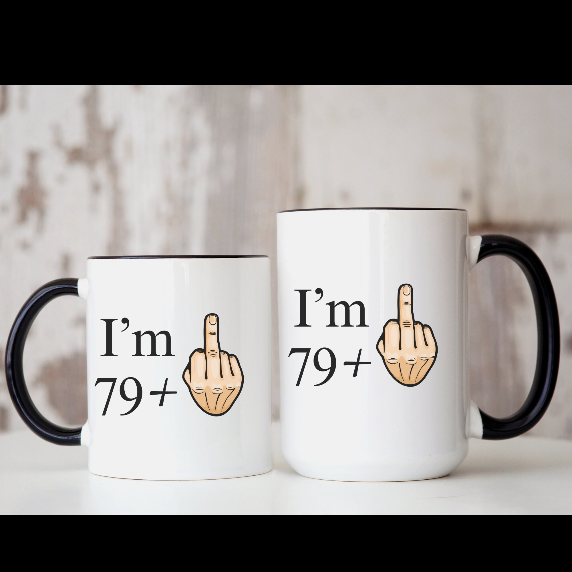 80th Birthday Middle Finger, Gifts for Men, Im 79 Plus Middle Finger ...