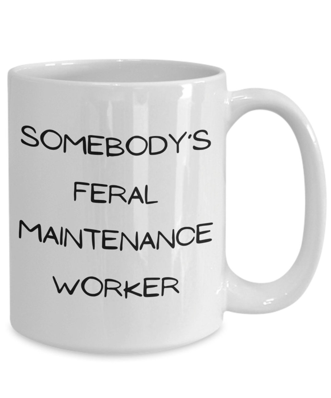 Maintenance Worker Mug Other Maintenance Workers sombodys - Etsy