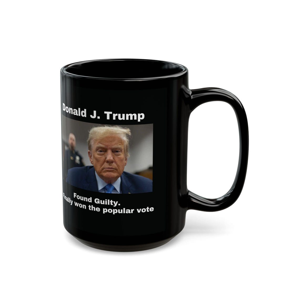Trump Won Popular Vote Mug, 15oz Gloss Black Mug - Etsy