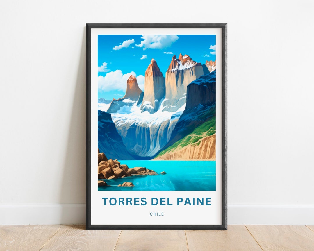 Torres Del Paine Travel Print - Torres Del Paine Poster, Chile Wall Art ...