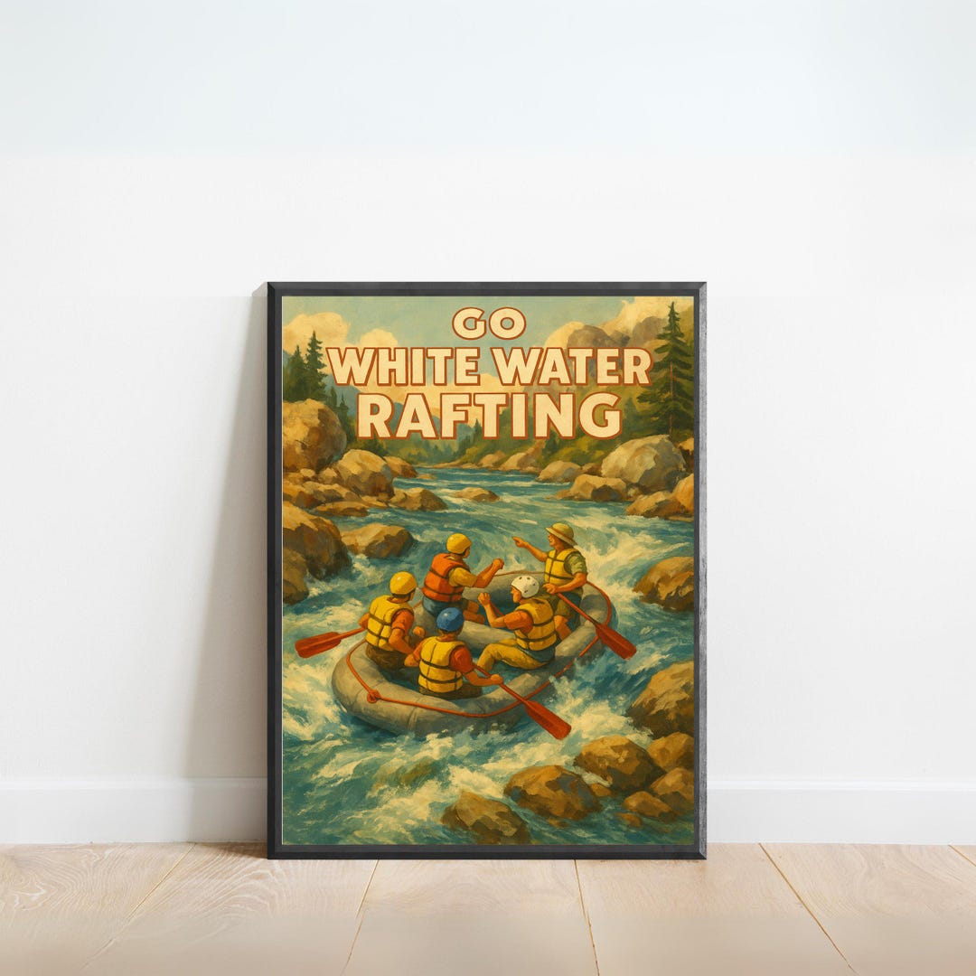 Vintage White Water Rafting Poster – Adventure Travel Wall Art for ...