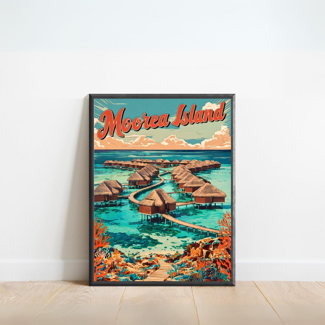 Moorea Island Vintage Travel Poster Moorea Island Print, French ...