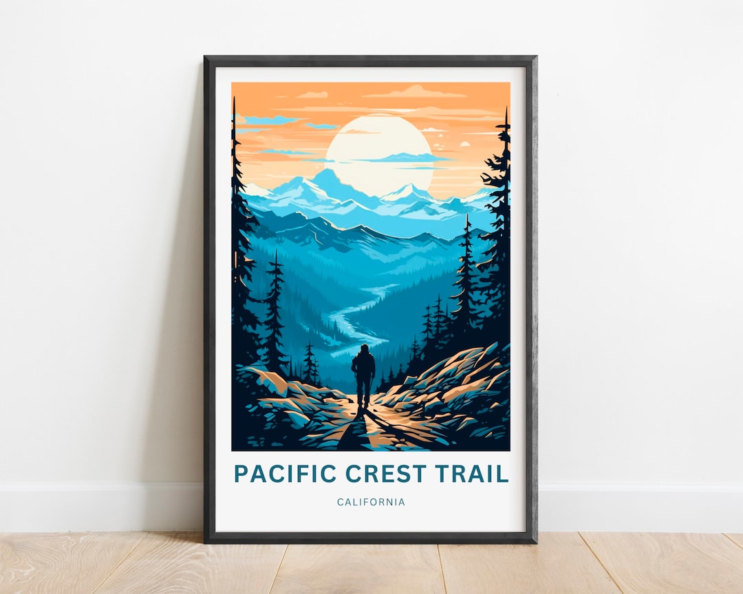 Pacific Crest Trail Travel Print - Pacific Crest Trail Poster ...