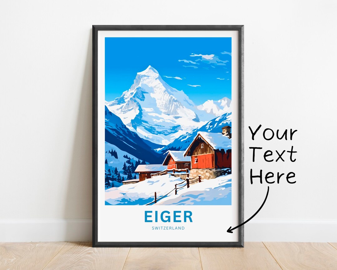Eiger Travel Print - Eiger Mountain Poster, Switzerland Wall Art ...