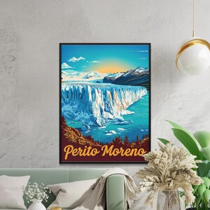 Perito Moreno Glacier Vintage Travel Poster - Perito Moreno Glacier ...