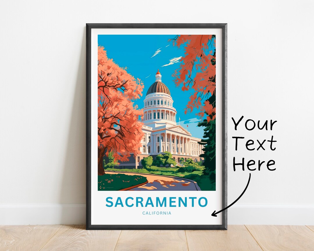 Personalized Sacramento Travel Print - Sacramento Poster, California ...