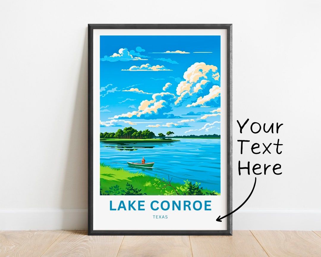 Personalized Lake Conroe Travel Print - Lake Conroe Poster, Texas Wall ...