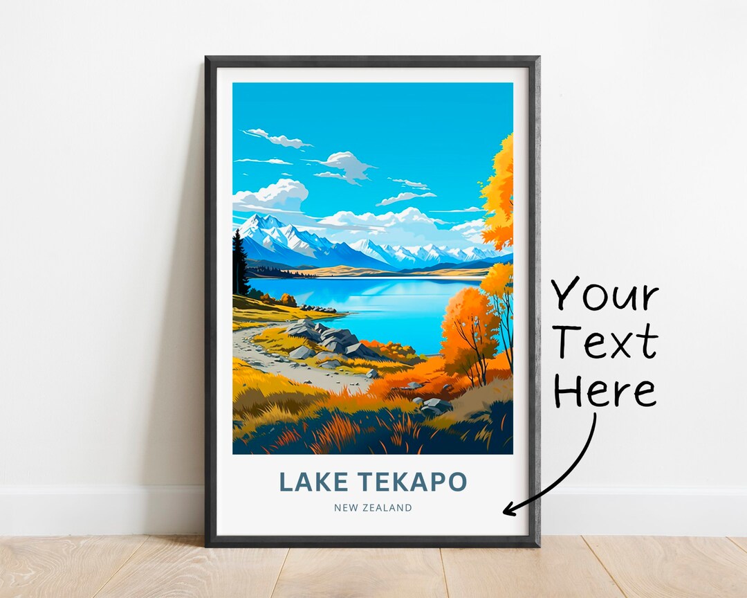 Personalized Lake Tekapo Travel Print - Lake Tekapo Poster, New Zealand ...