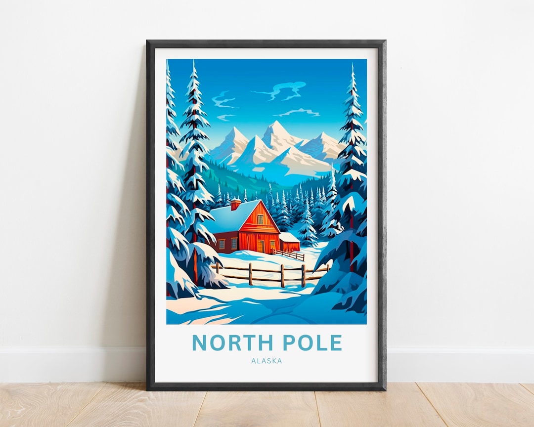 North Pole Travel Print - North Pole Poster, Alaska Wall Art, Framed ...