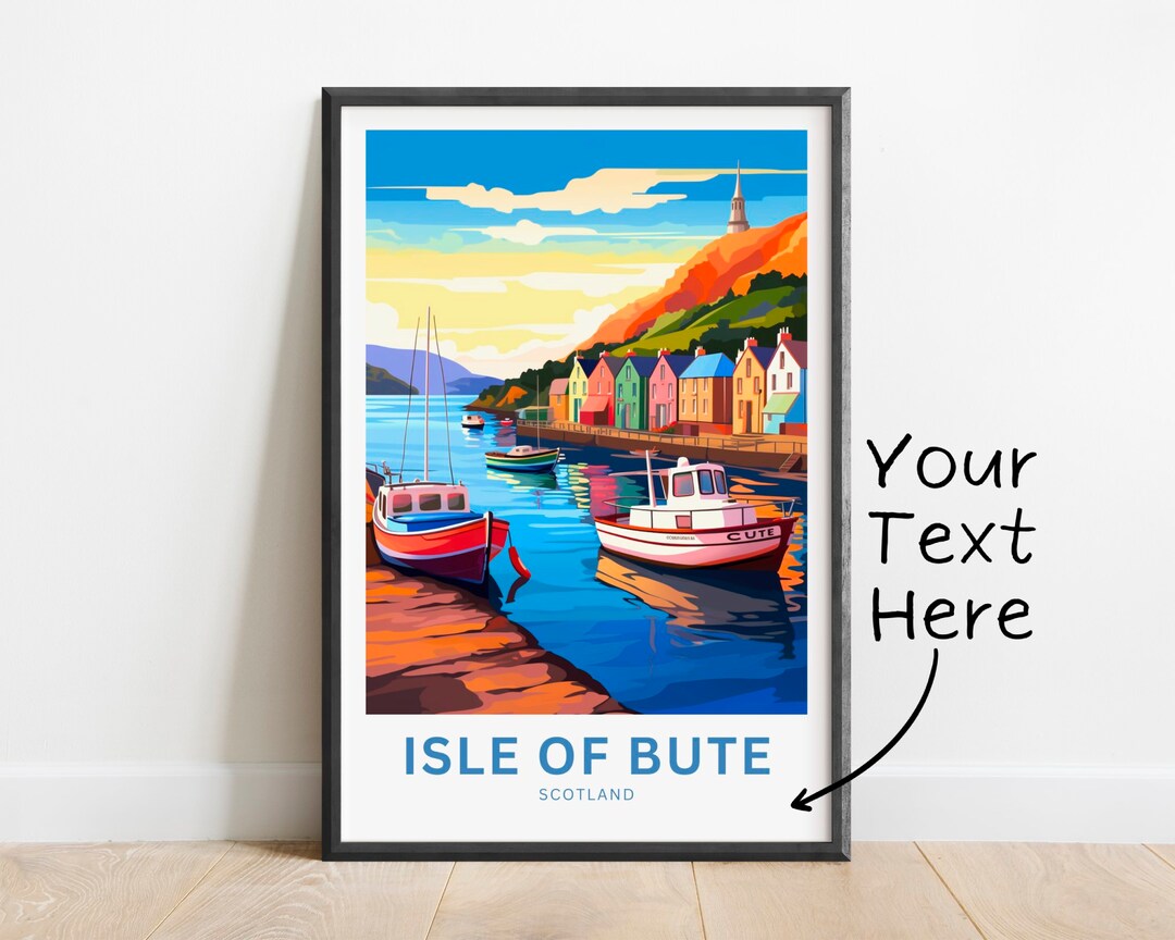 Personalized Isle of Bute Travel Print - Isle of Bute Poster, Scotland ...