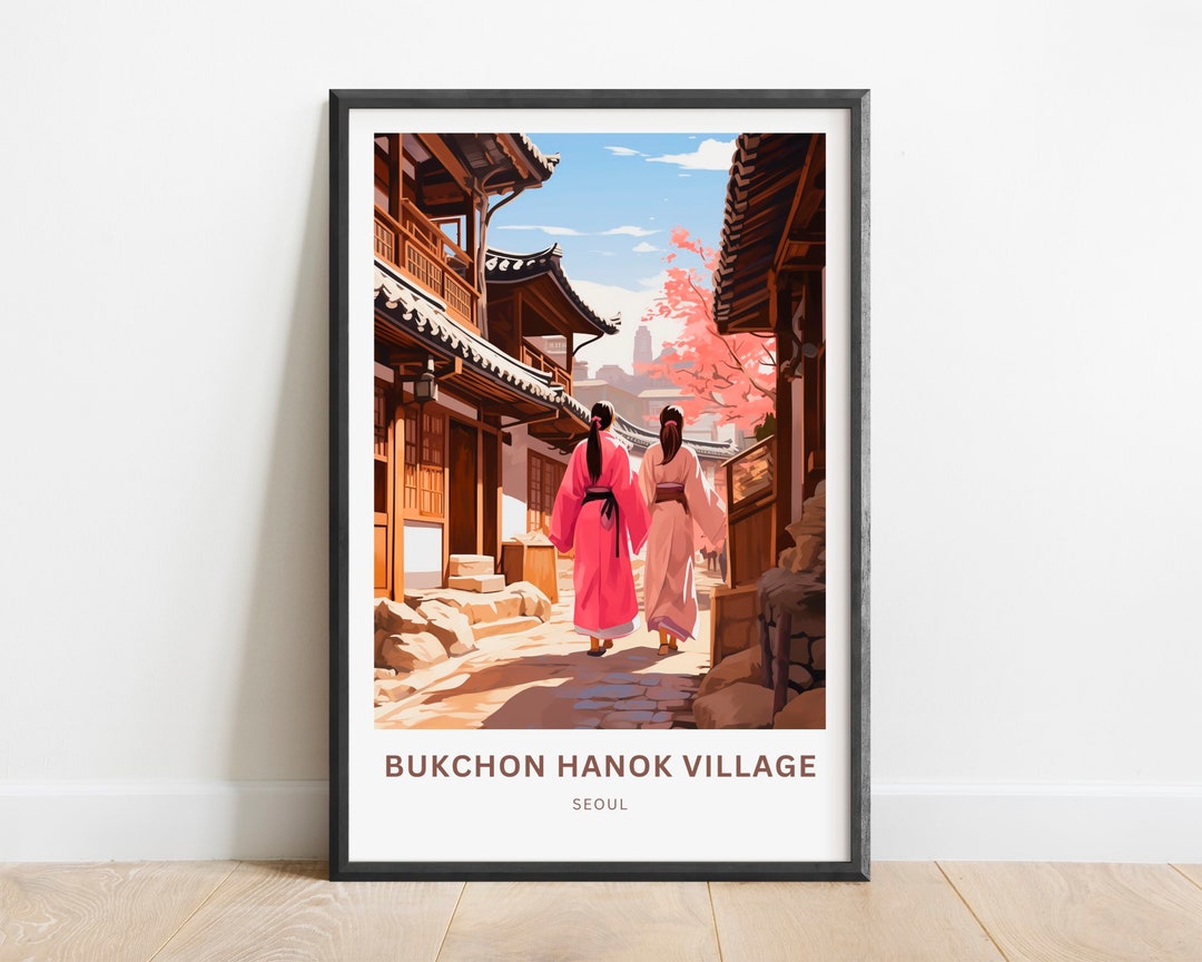 Bukchon Hanok Village Travel Print Bukchon Hanok Village Poster, Seoul ...
