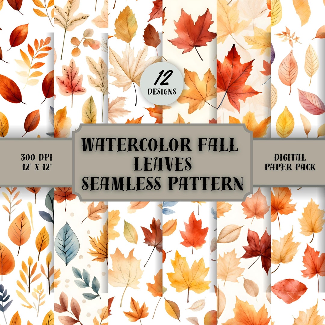 Watercolor Fall Leaves SEAMLESS Patterns - Autumn Leaves Digital Paper ...