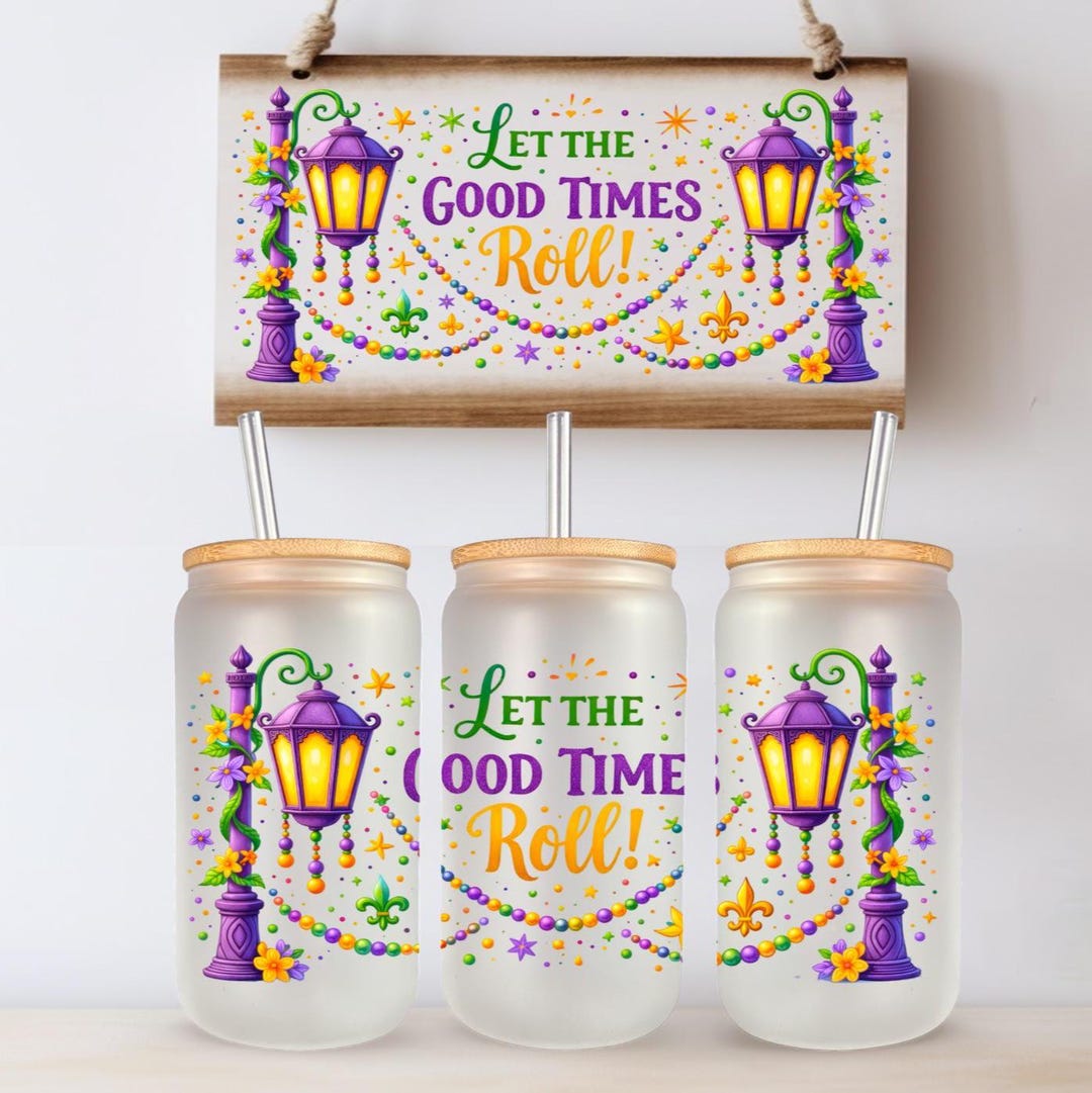 Mardi Gras Sipper Wrap PNG, Digital Download, Let the Good Times Roll ...