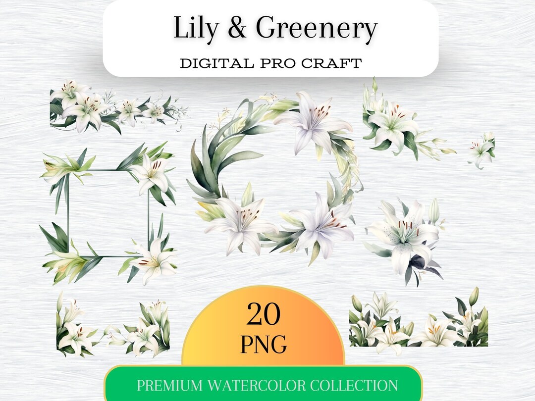 Watercolor Lily and Greenery Frames Set, Greenery Digital Frames ...